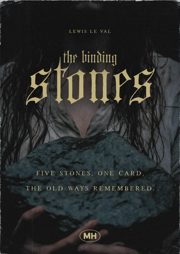 The Binding Stones By Lewis Le Val | Vaudevillians